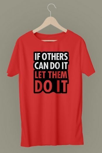 If others can do it - TShirt - MerchShop