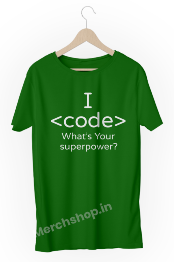 I Code Whats Your Super Power Funny Programmer Coding Tshirt Merchshop 
